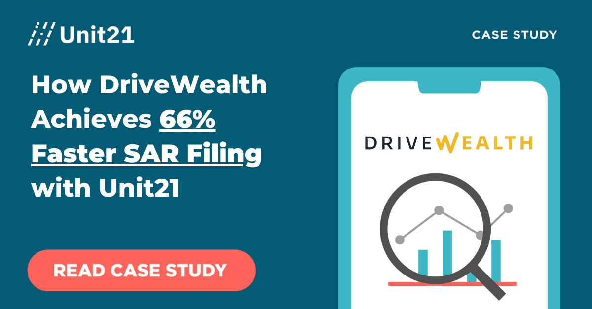 DriveWealth Case Study | Unit21